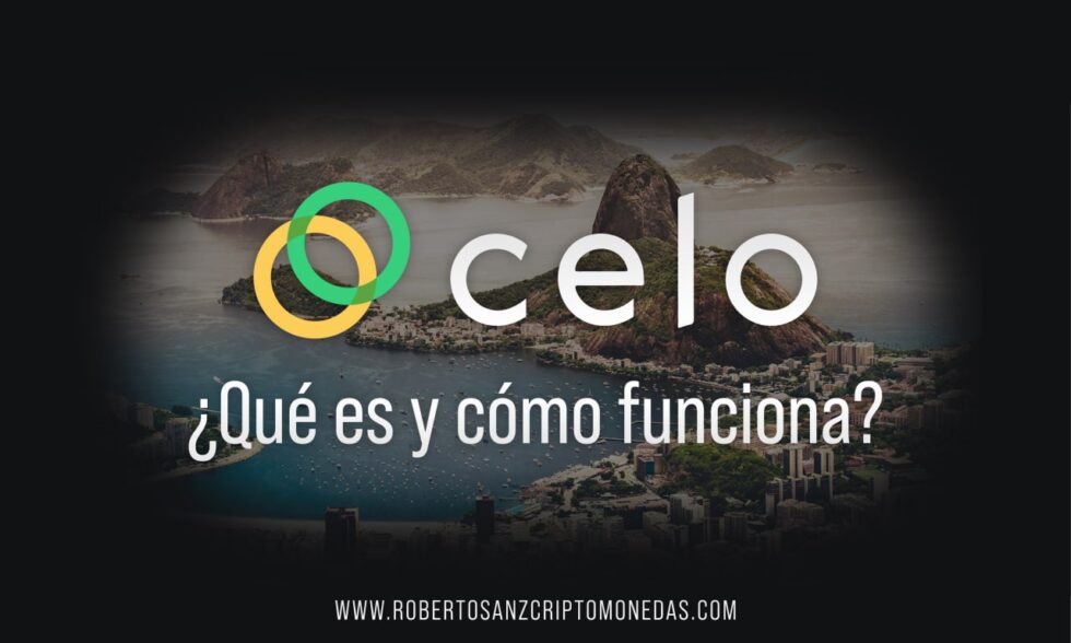 ¿Qué es CELO y cómo funciona? | Roberto Sanz / Criptomonedas